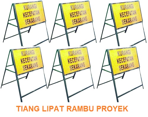 Jual Rambu Larangan Rambu Tiang Lipat Tiang Lipat Proyek Rambu Murah ...